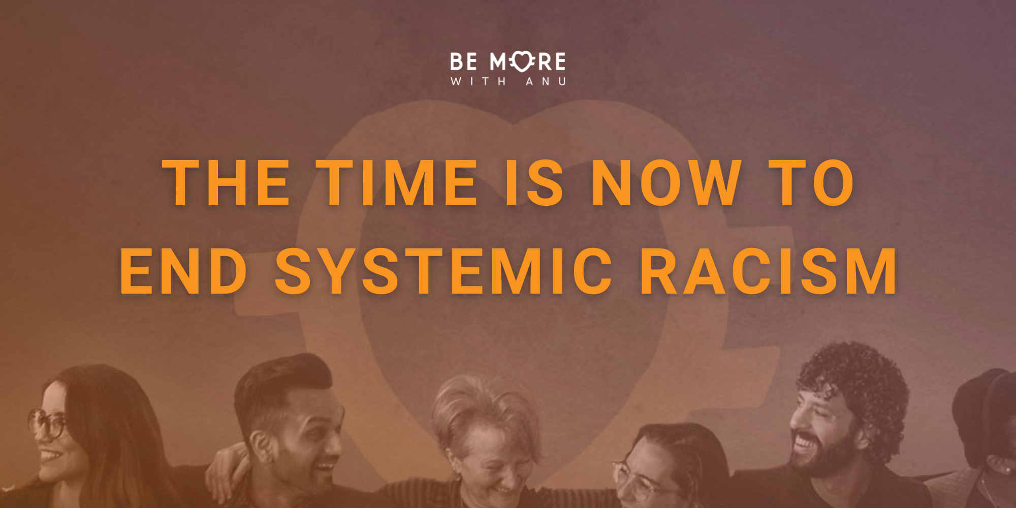 The time is now to end systemic racism